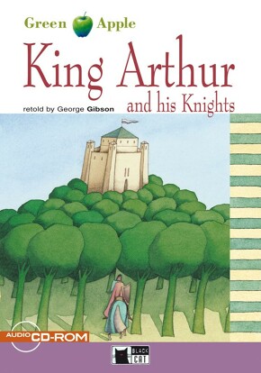 King Arthur and his Knights | Graded Readers - ENGLISH - A2/B1 | Books ...