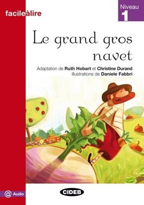 Le grand gros navet | Lecture Graduée - FRANÇAIS - Niveau 1 | Livres ...