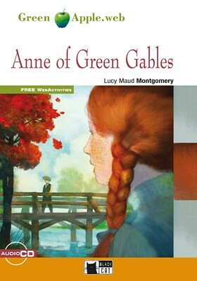 Anne of Green Gables - Lucy M. Montgomery | Graded Readers - ENGLISH ...