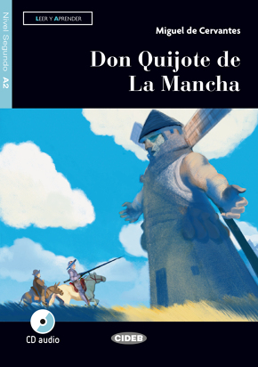 Don Quijote de La Mancha - Miguel de Cervantes | Graded Readers ...
