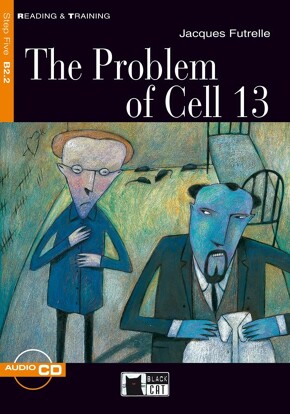 The Problem of Cell 13 - Jacques Futrelle | Graded Readers - ENGLISH ...