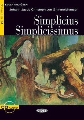 Simplicius Simplicissimus - Johann Jacob Christoph von Grimmelshausen ...