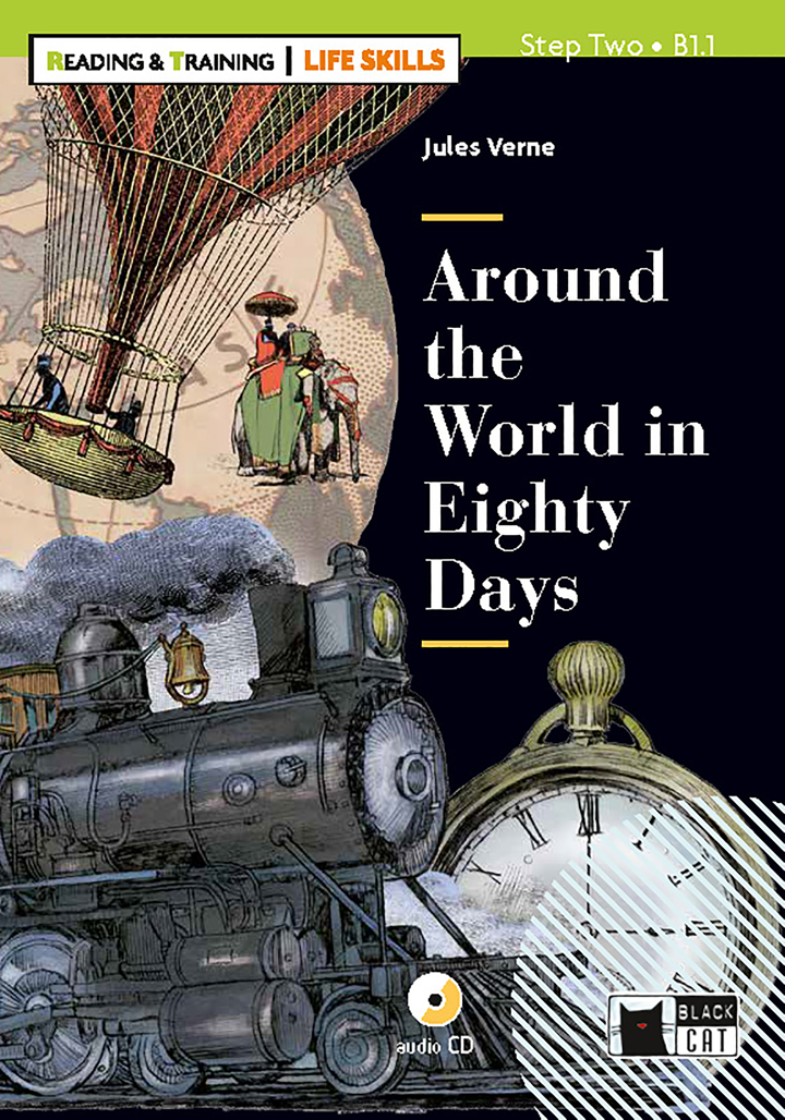 Around the World in Eighty Days - Jules Verne | Letture Graduate ...